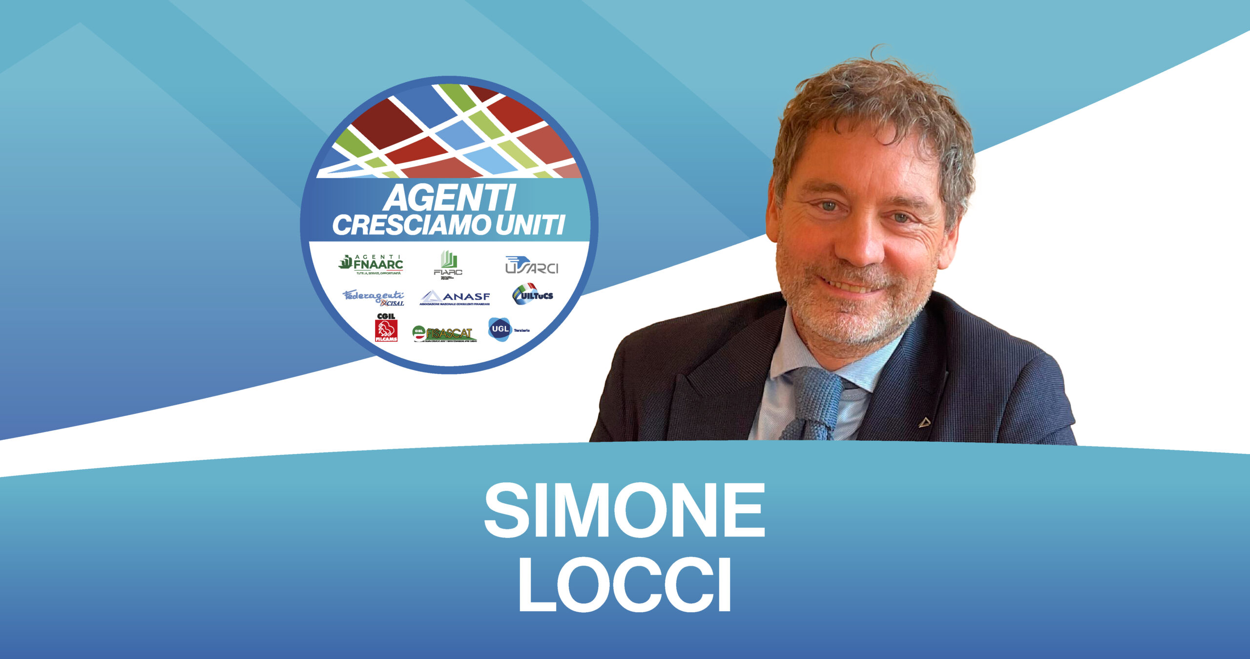 Simone Locci - Candidato Lista Cresciamo Uniti Agenti Enasarco